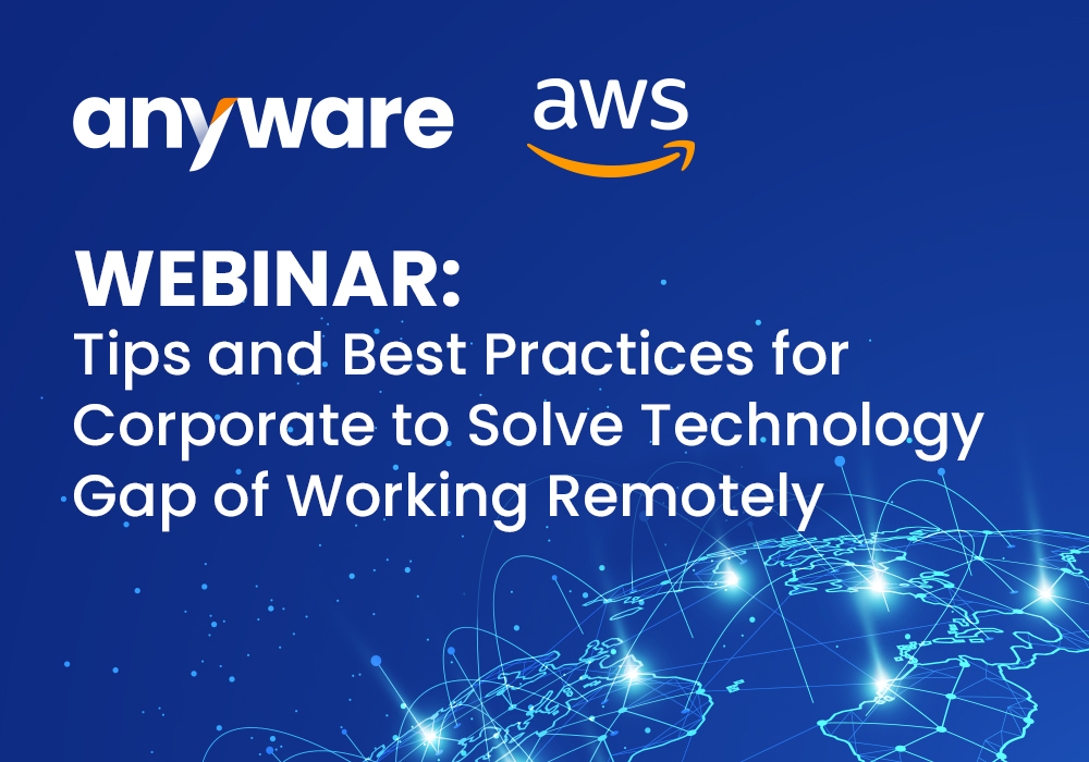 AnyWare + AWS Webinar: Tips and Best Practices for Corporates Solving ...
